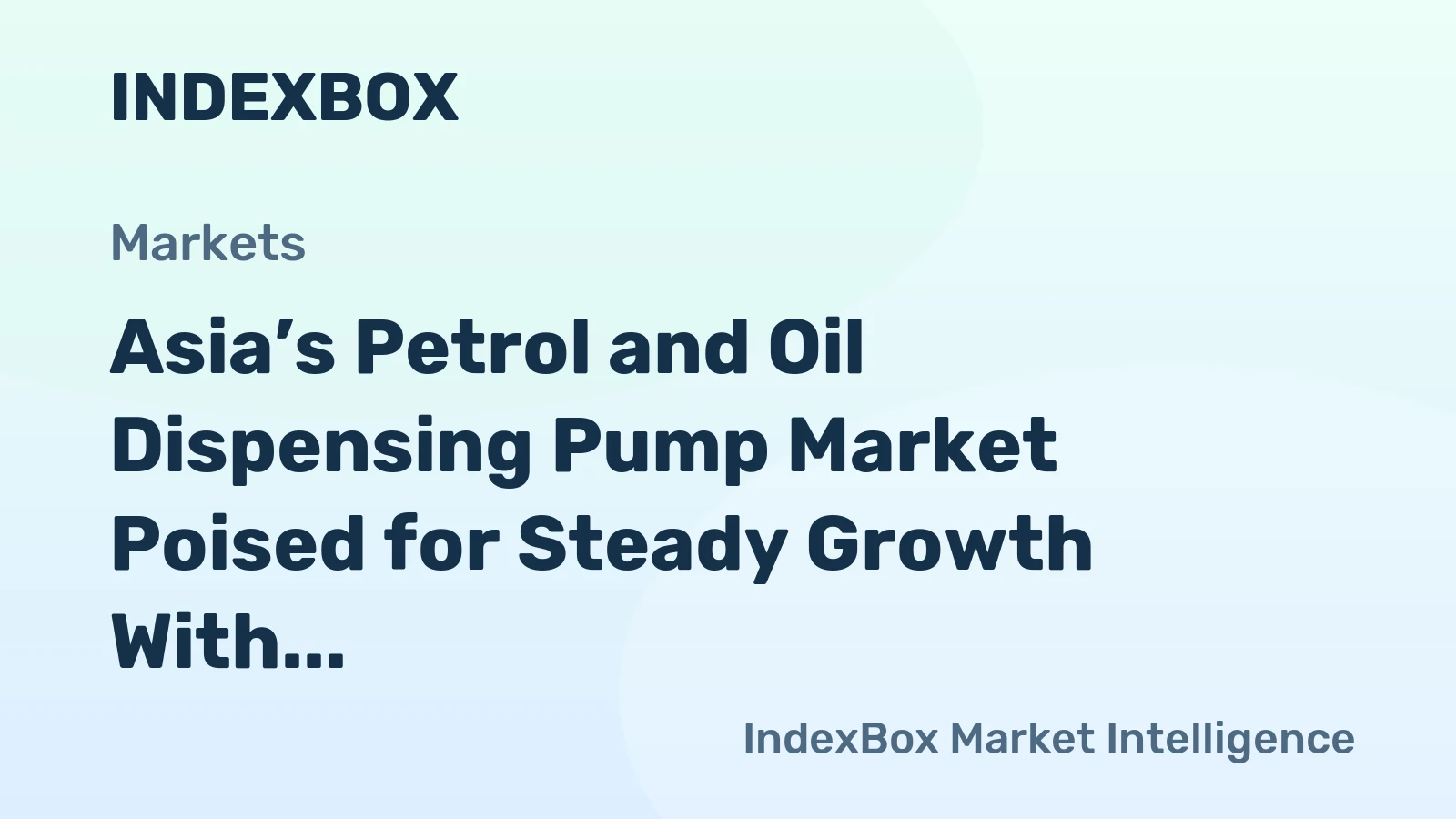 Asia’s Petrol and Oil Dispensing Pump Market Poised for Steady Growth With a 3.2% CAGR in Value Through 2035