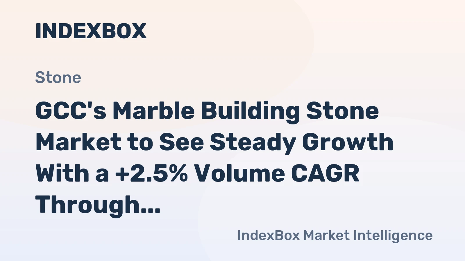 GCC's Marble Building Stone Market to See Steady Growth With a +2.5% Volume CAGR Through 2035