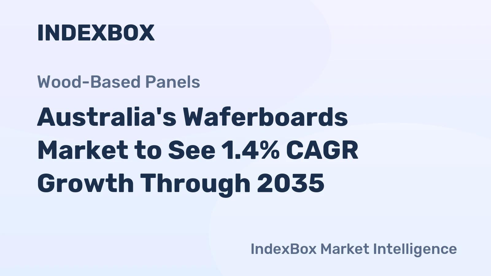 Australia's Waferboards Market to See 1.4% CAGR Growth Through 2035