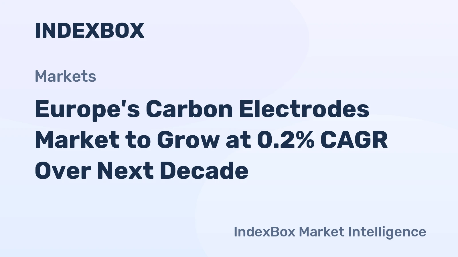 Europe's Carbon Electrodes Market to Grow at 0.2% CAGR Over Next Decade
