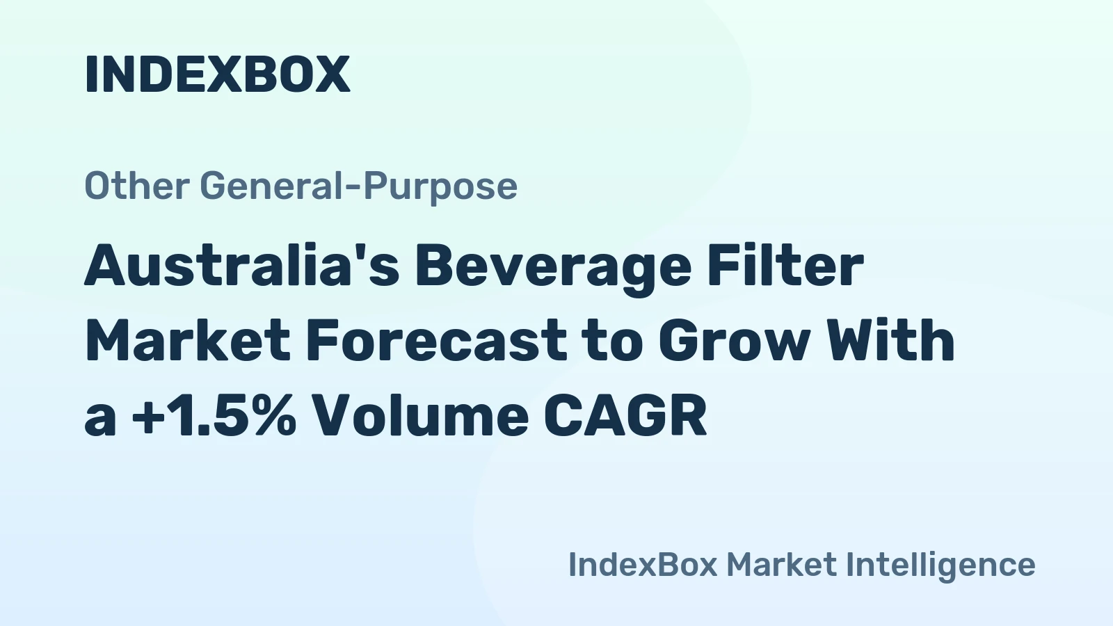 Australia's Beverage Filter Market Forecast to Grow With a +1.5% Volume CAGR