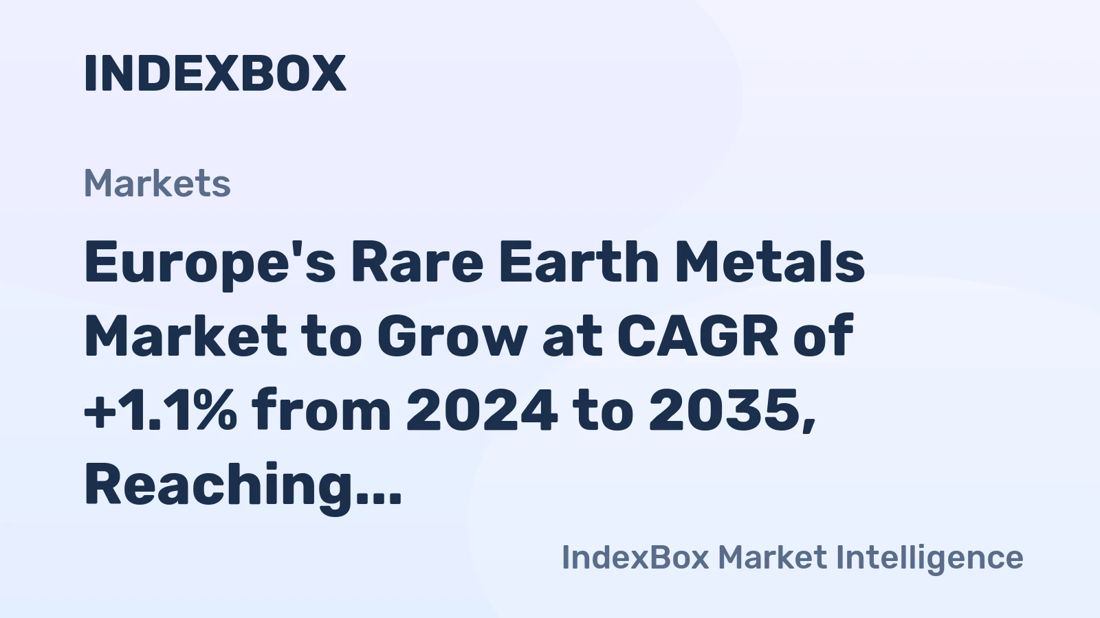 Europe's Rare Earth Metals Market to Grow at CAGR of +1.1% from 2024 to 2035, Reaching 6.6K Tons