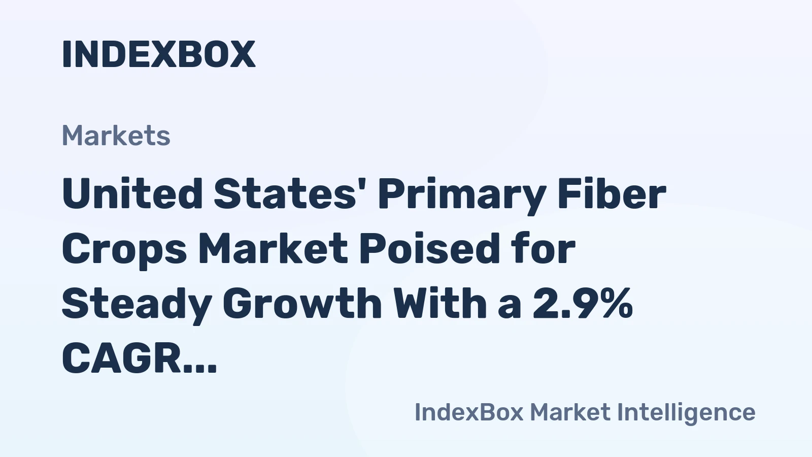 United States' Primary Fiber Crops Market Poised for Steady Growth With a 2.9% CAGR in Value Through 2035