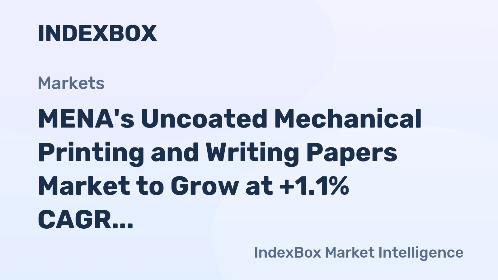 MENA's Uncoated Mechanical Printing and Writing Papers Market to Grow at +1.1% CAGR, Reaching 260K tons by 2035