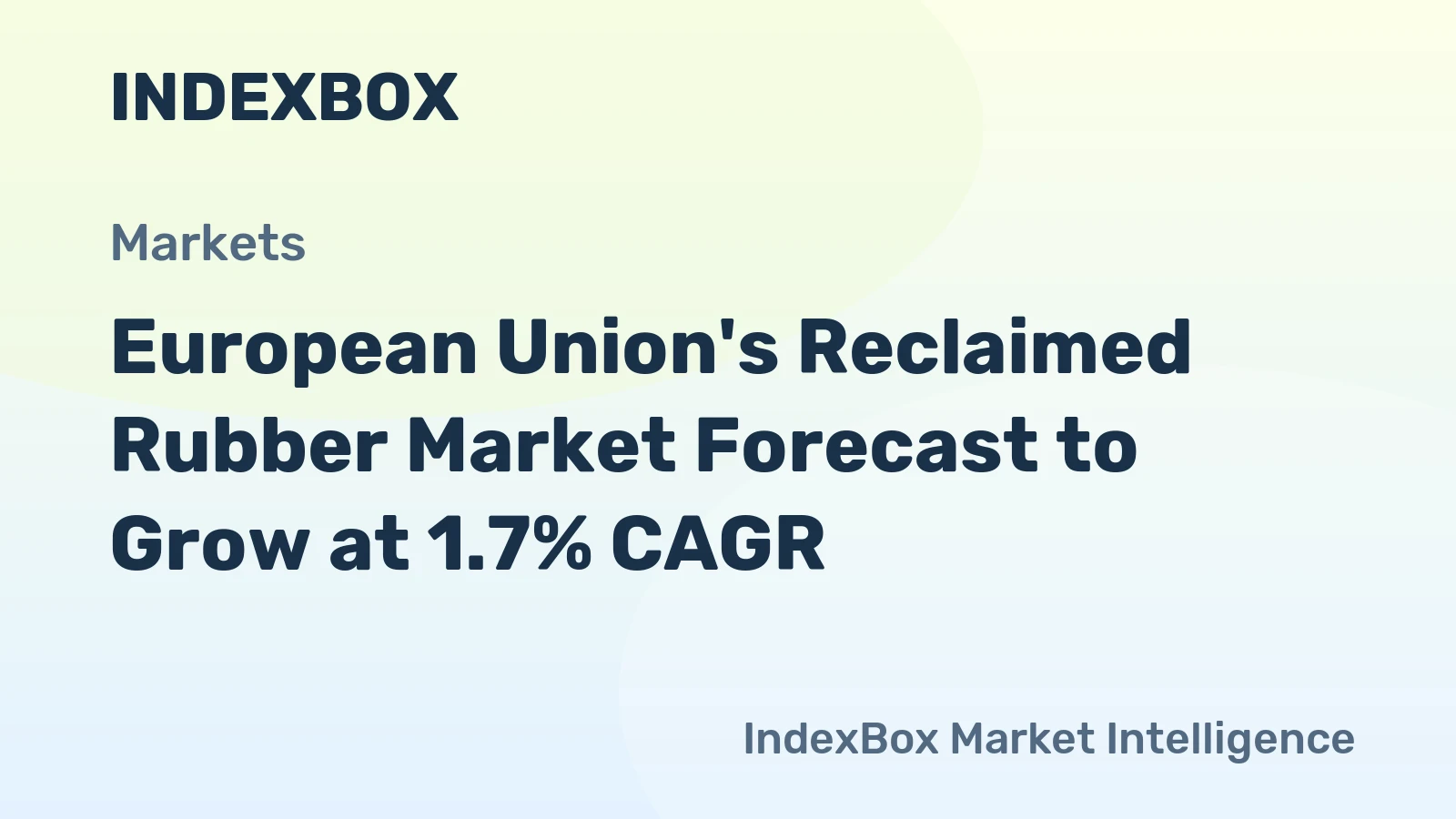 European Union's Reclaimed Rubber Market Forecast to Grow at 1.7% CAGR