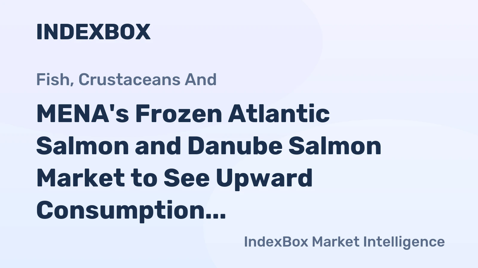 MENA's Frozen Atlantic Salmon and Danube Salmon Market to See Upward Consumption Trend, Expected to Reach 7K Tons and $66M by 2035