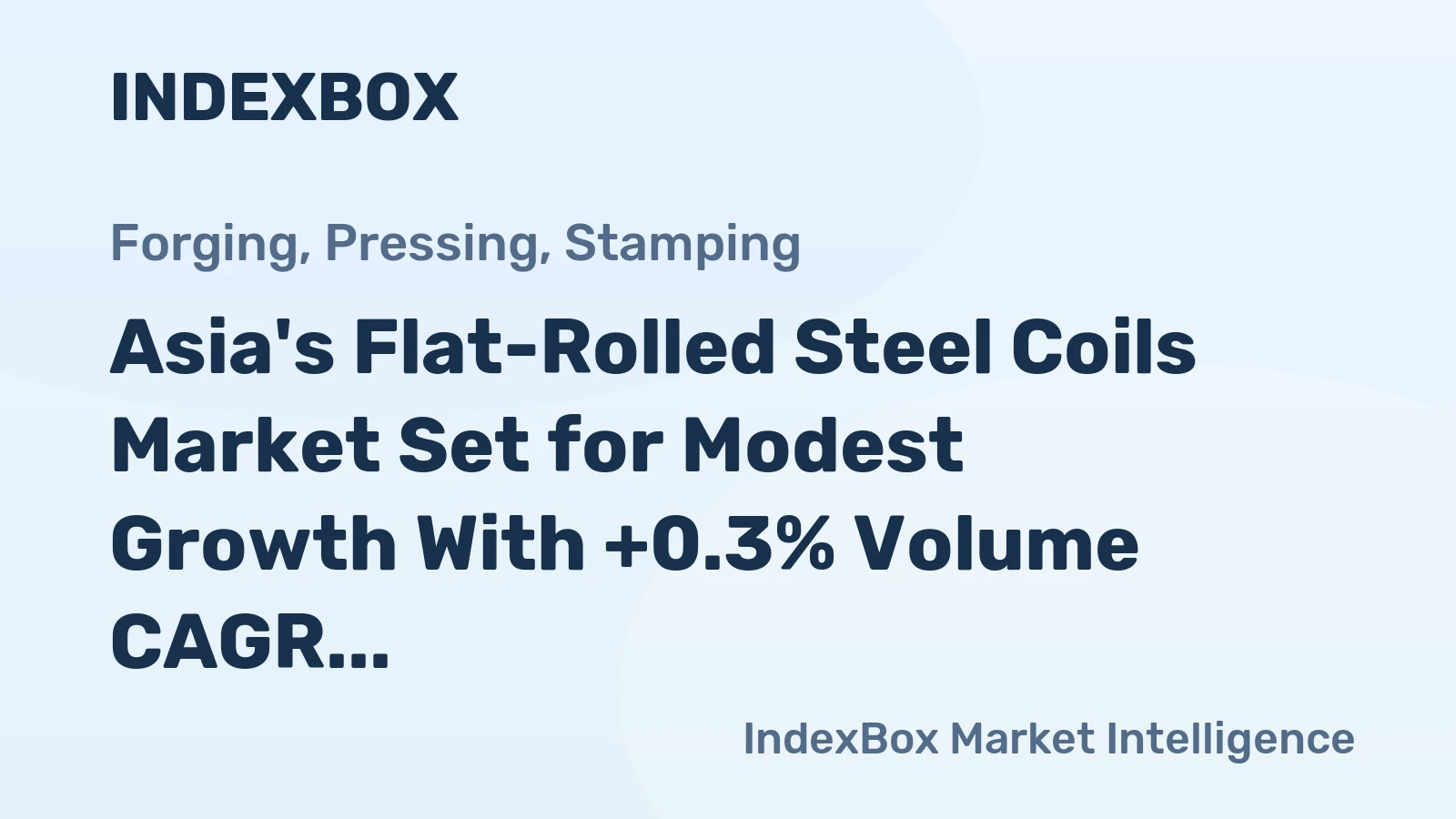 Asia's Flat-Rolled Steel Coils Market Set for Modest Growth With +0.3% Volume CAGR Through 2035