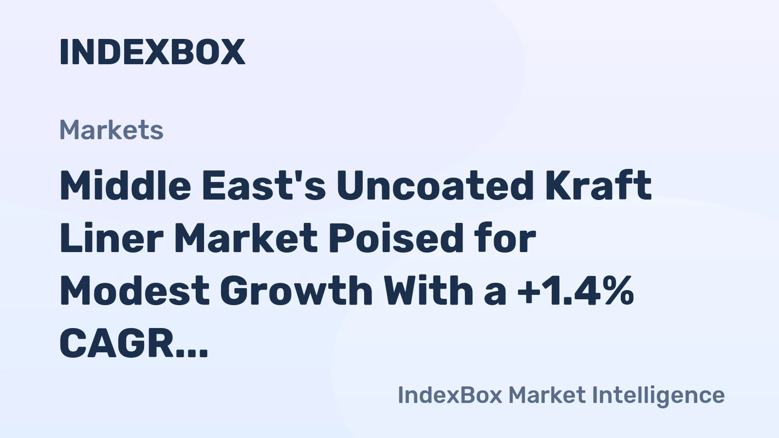 Middle East's Uncoated Kraft Liner Market Poised for Modest Growth With a +1.4% CAGR Through 2035