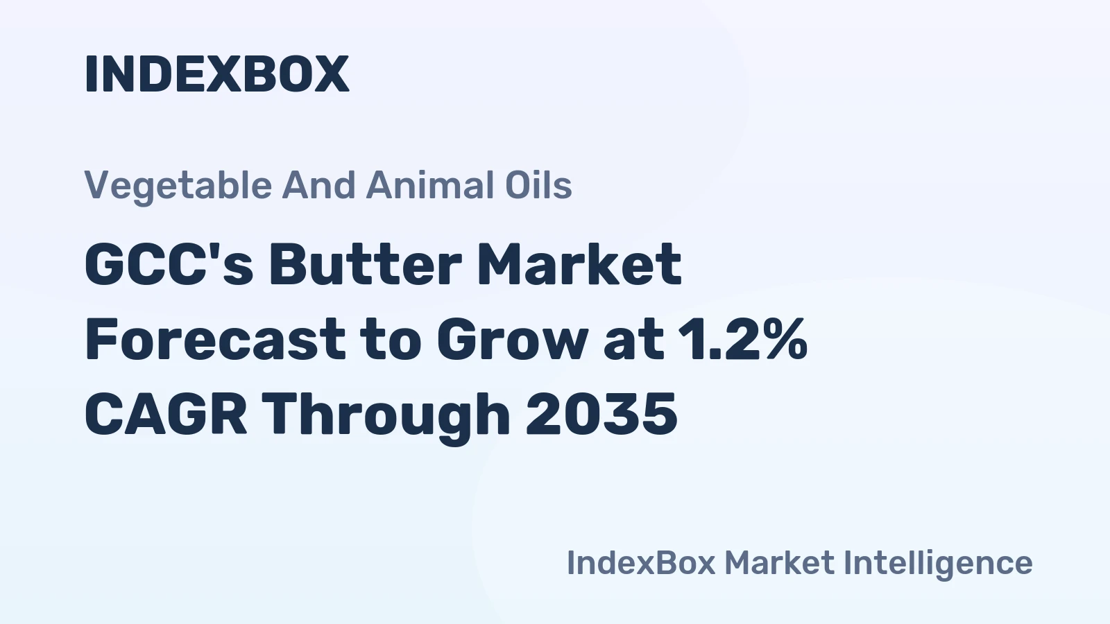 GCC's Butter Market Forecast to Grow at 1.2% CAGR Through 2035