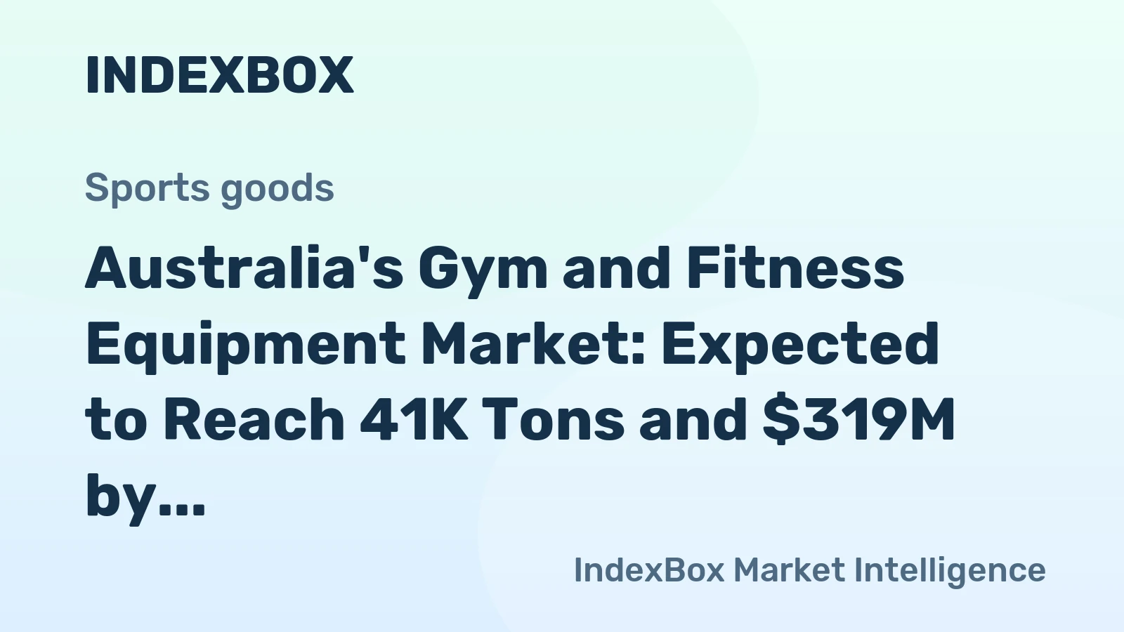 Australia's Gym and Fitness Equipment Market: Expected to Reach 41K Tons and $319M by 2035