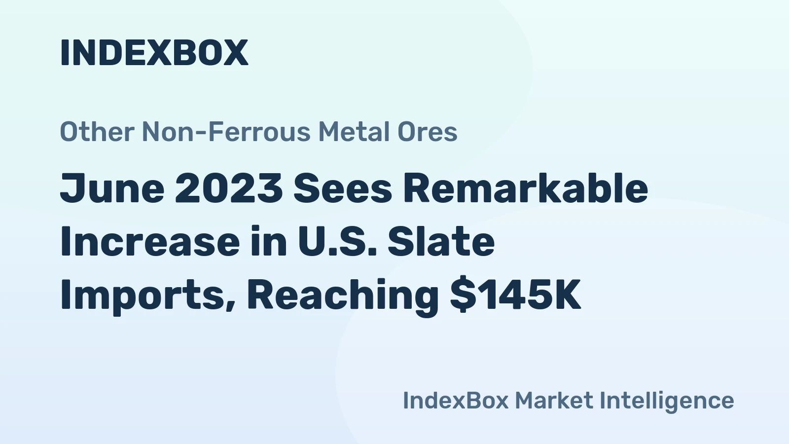June 2023 Sees Remarkable Increase in U.S. Slate Imports, Reaching $145K