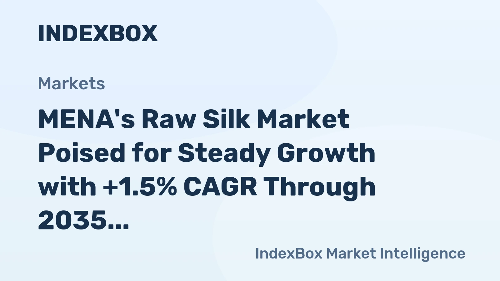 MENA's Raw Silk Market Poised for Steady Growth with +1.5% CAGR Through 2035