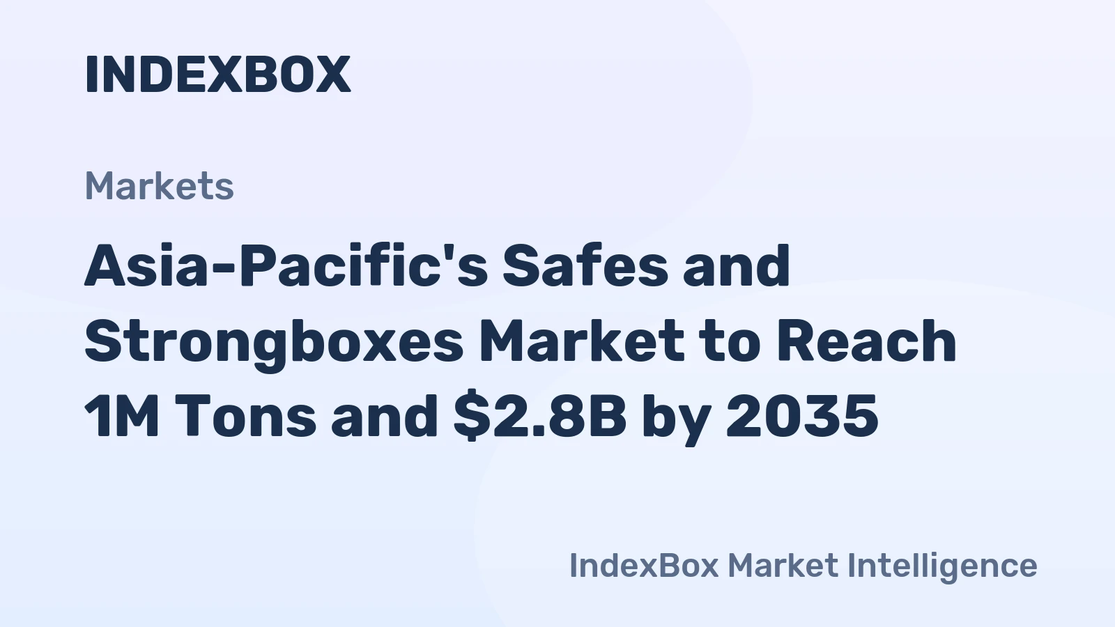 Asia-Pacific's Safes and Strongboxes Market to Reach 1M Tons and $2.8B by 2035