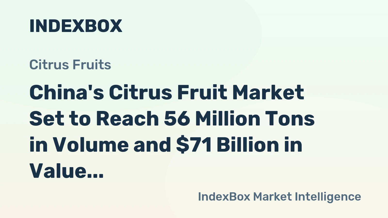 China's Citrus Fruit Market Set to Reach 56 Million Tons in Volume and $71 Billion in Value by 2035