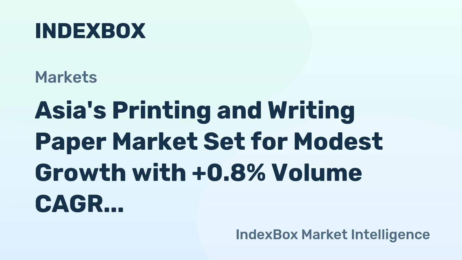 Asia's Printing and Writing Paper Market Set for Modest Growth with +0.8% Volume CAGR Through 2035