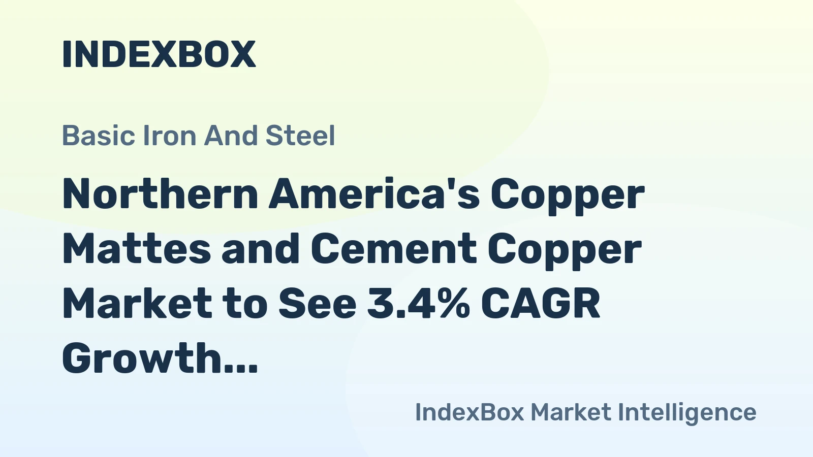 Northern America's Copper Mattes and Cement Copper Market to See 3.4% CAGR Growth over Next Decade