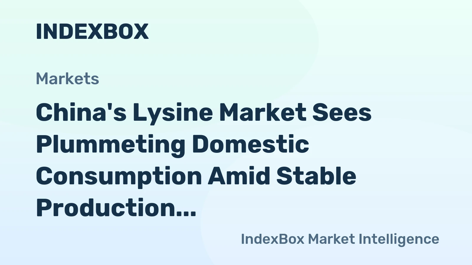 China's Lysine Market Sees Plummeting Domestic Consumption Amid Stable Production and Soaring Exports