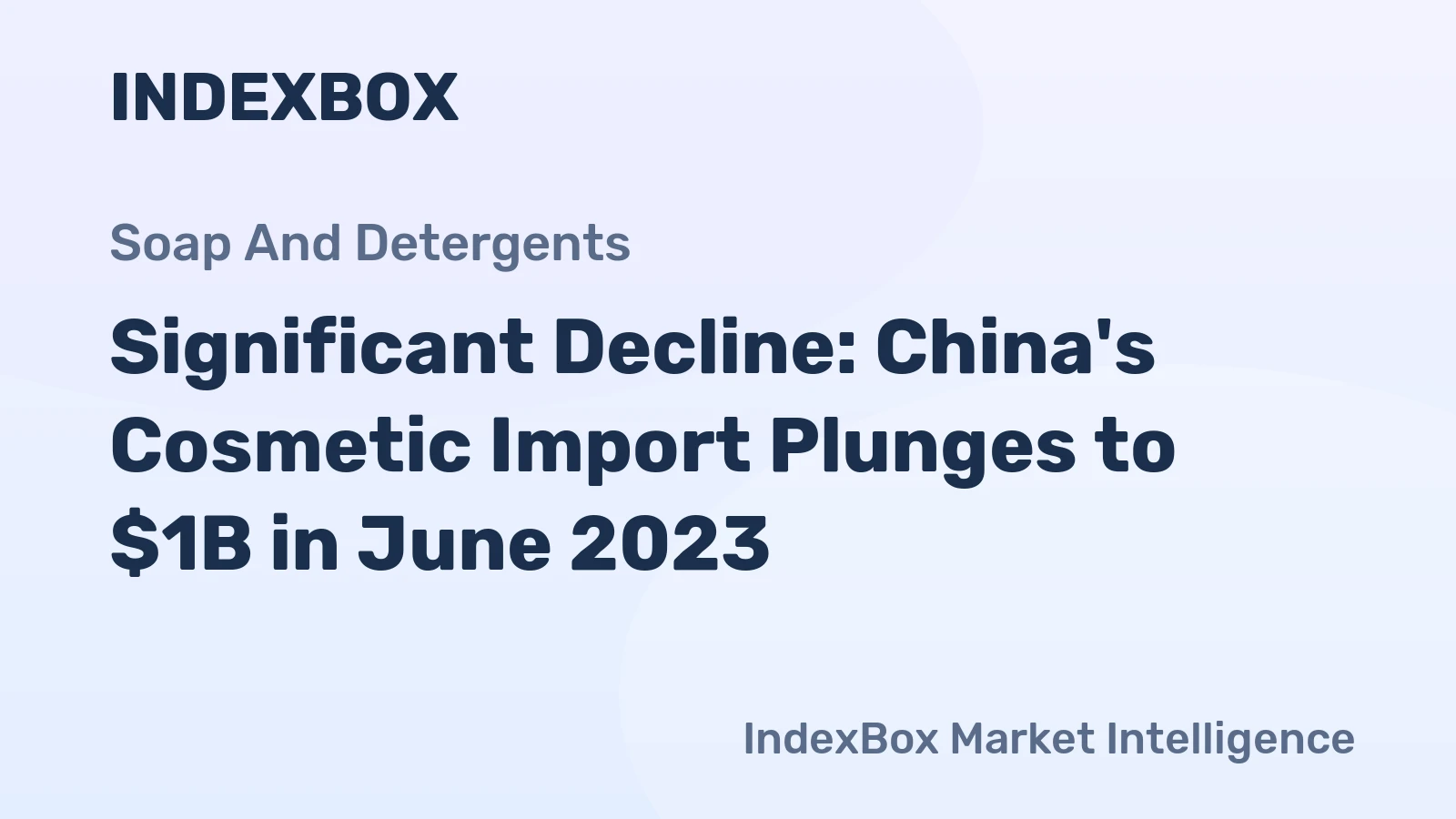 Significant Decline: China's Cosmetic Import Plunges to $1B in June 2023