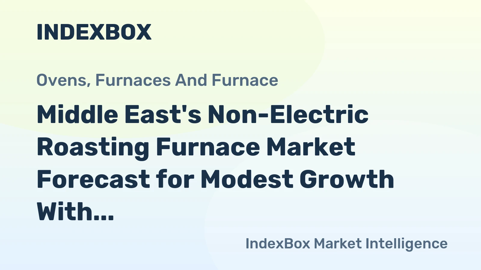 Middle East's Non-Electric Roasting Furnace Market Forecast for Modest Growth With 08% CAGR Through 2035