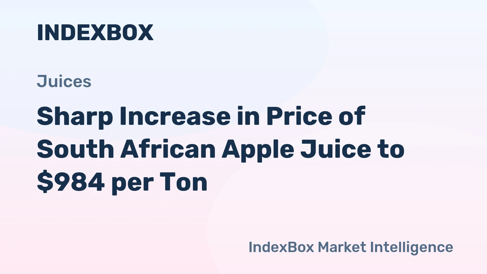 Sharp Increase in Price of South African Apple Juice to $984 per Ton