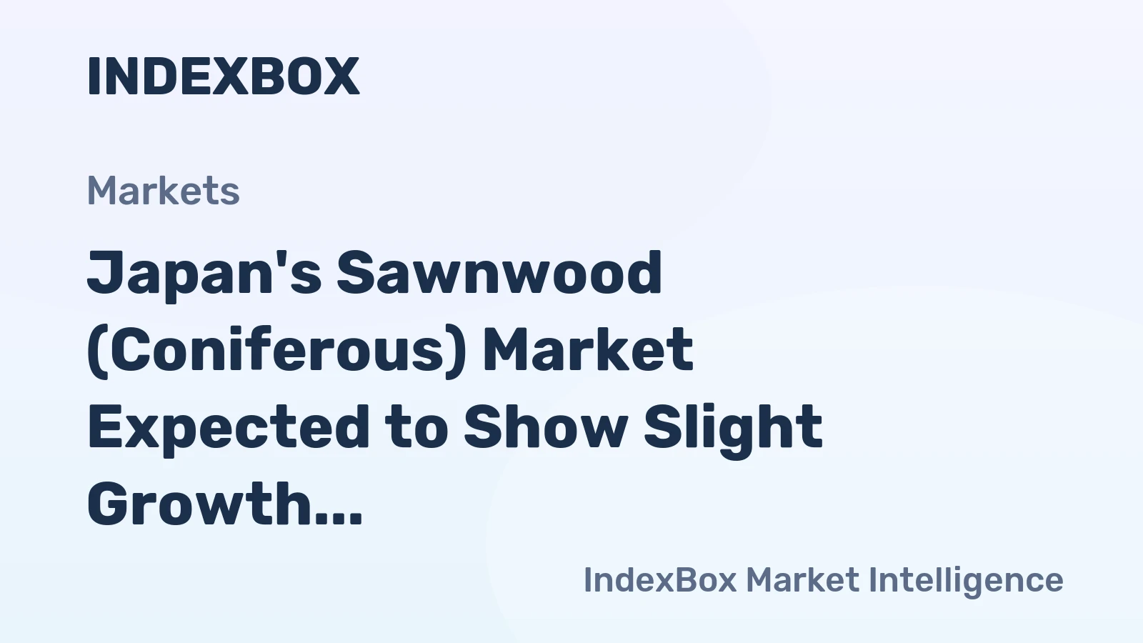 Japan's Sawnwood (Coniferous) Market Expected to Show Slight Growth with +0.4% CAGR