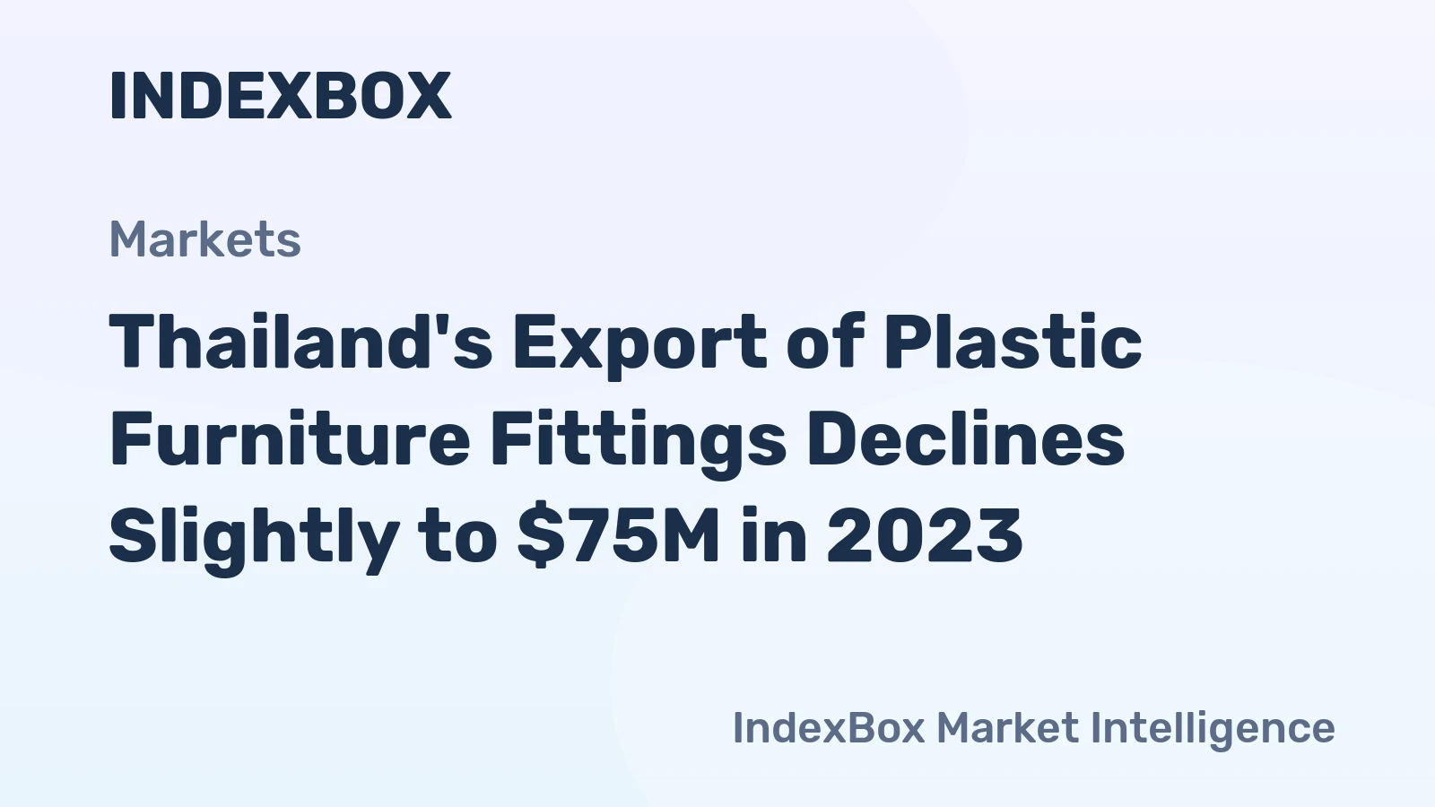 Thailand's Export of Plastic Furniture Fittings Declines Slightly to $75M in 2023