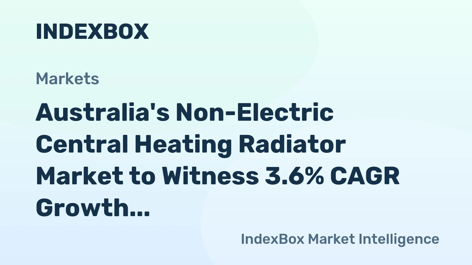 Australia's Non-Electric Central Heating Radiator Market to Witness 3.6% CAGR Growth Through 2035