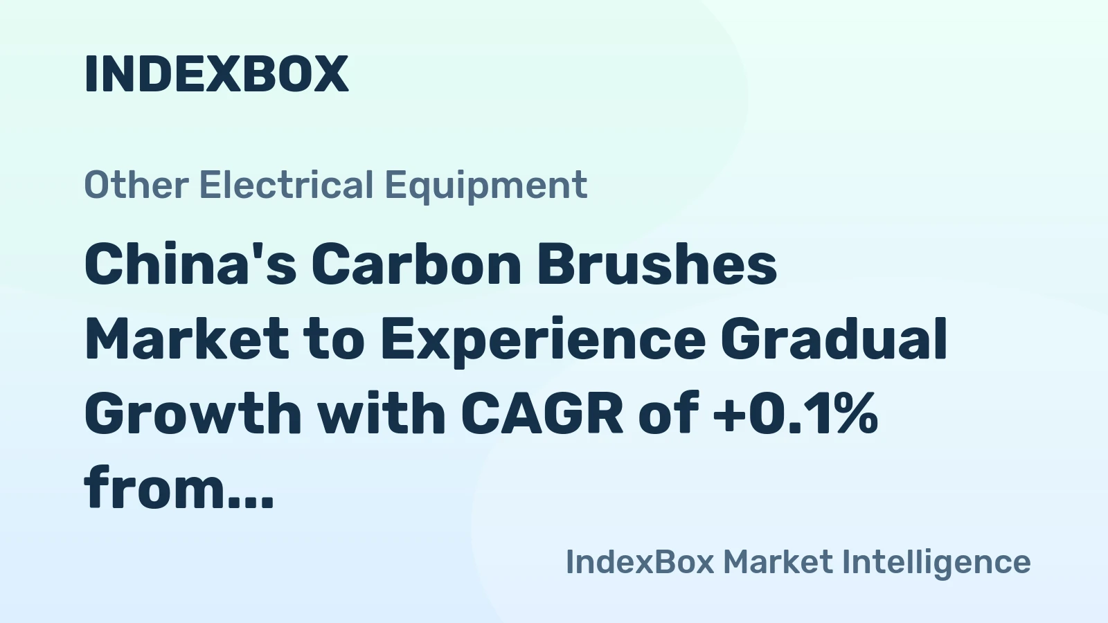 China's Carbon Brushes Market to Experience Gradual Growth with CAGR of +0.1% from 2024 to 2035