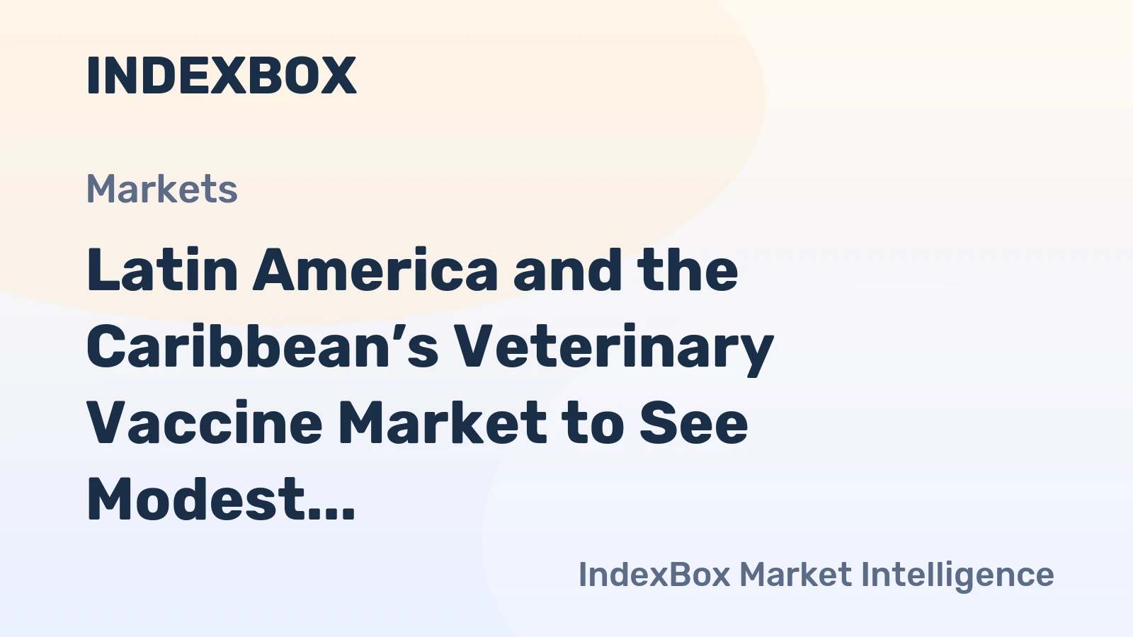 Latin America and the Caribbean’s Veterinary Vaccine Market to See Modest Growth with a +0.3% Volume CAGR