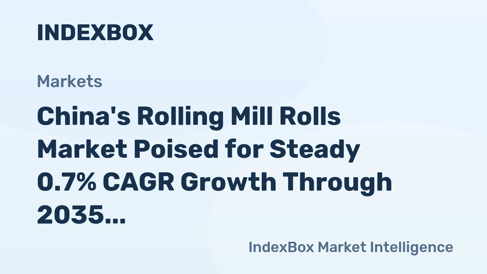 China's Rolling Mill Rolls Market Poised for Steady 0.7% CAGR Growth Through 2035