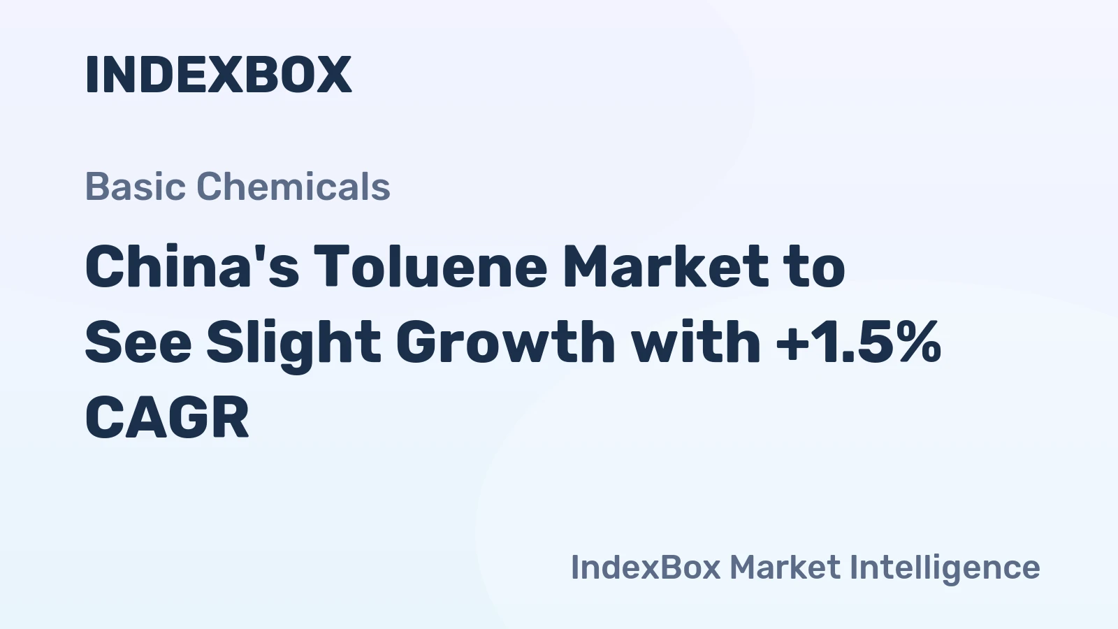 China's Toluene Market to See Slight Growth with +1.5% CAGR