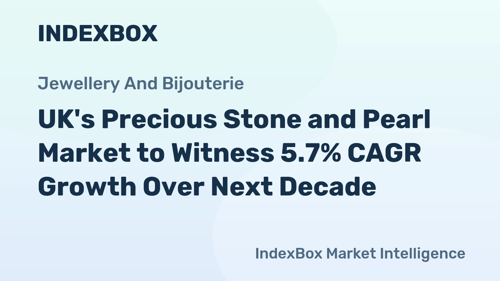 UK's Precious Stone and Pearl Market to Witness 5.7% CAGR Growth Over Next Decade