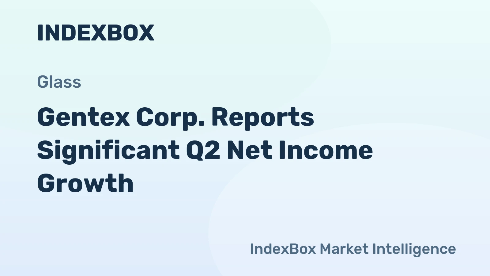 Gentex Corp. Reports Significant Q2 Net Income Growth