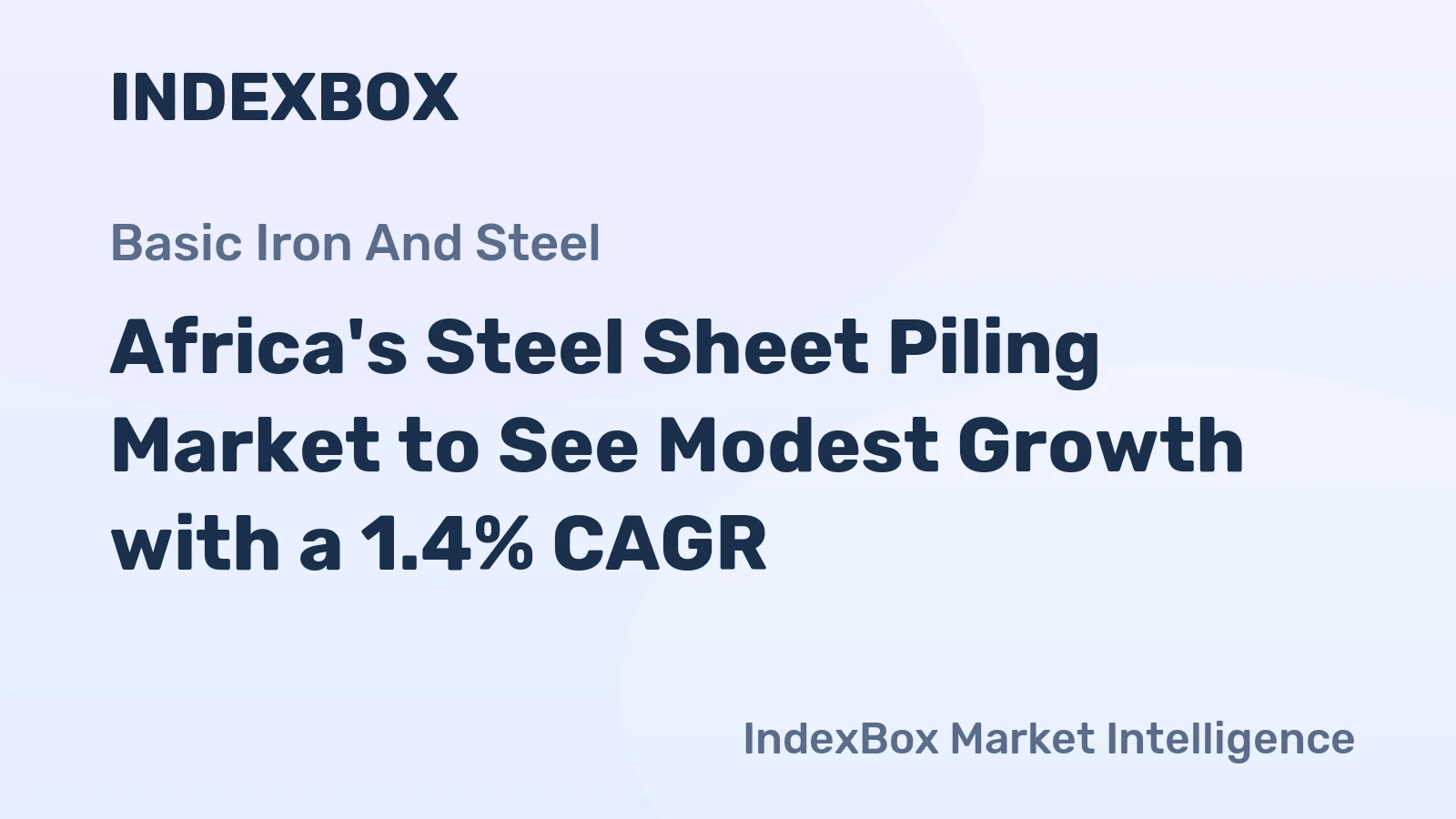 Africa's Steel Sheet Piling Market to See Modest Growth with a 1.4% CAGR