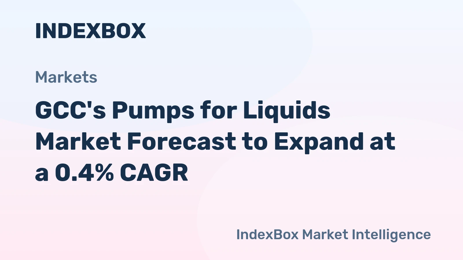 GCC's Pumps for Liquids Market Forecast to Expand at a 0.4% CAGR