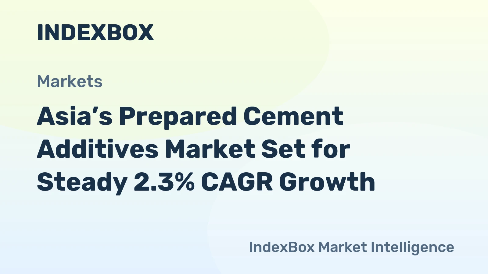 Asia’s Prepared Cement Additives Market Set for Steady 2.3% CAGR Growth