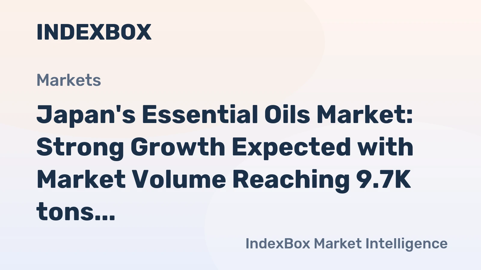 Japan's Essential Oils Market: Strong Growth Expected with Market Volume Reaching 9.7K tons and Market Value Reaching $206M by 2035