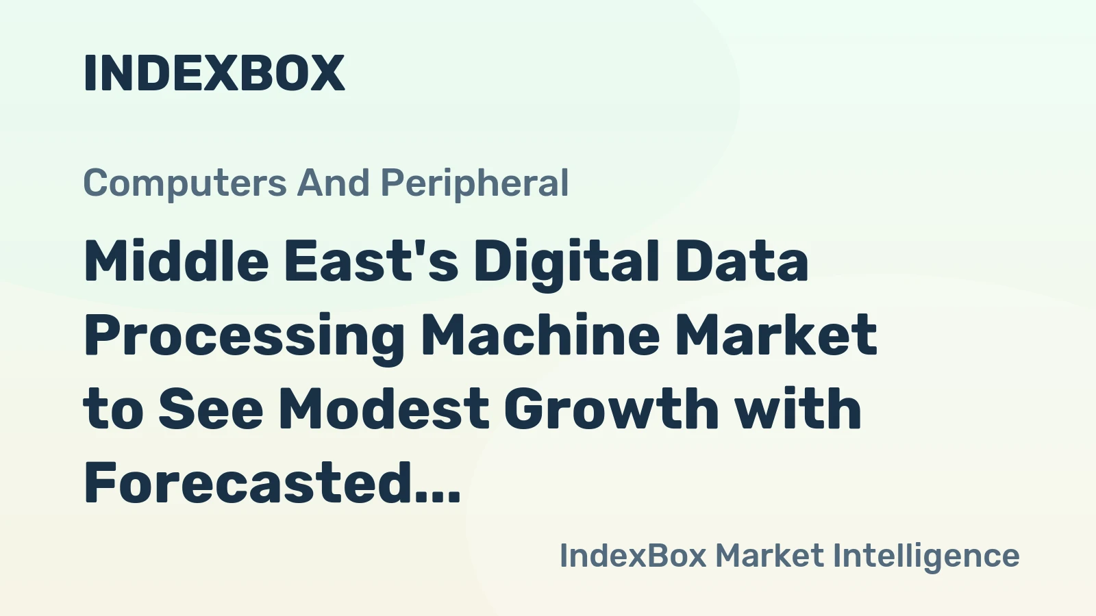Middle East's Digital Data Processing Machine Market to See Modest Growth with Forecasted 1.1% Increase in Volume and 1.7% Increase in Value by 2035