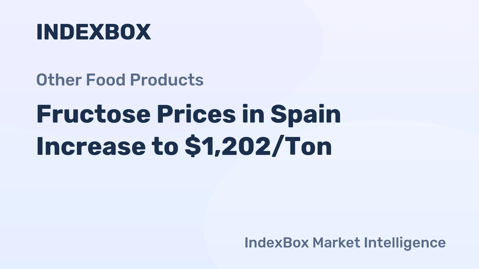 Fructose Prices in Spain Increase to $1,202/Ton