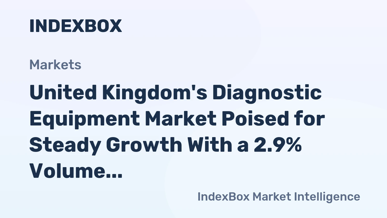 United Kingdom's Diagnostic Equipment Market Poised for Steady Growth With a 2.9% Volume CAGR Through 2035