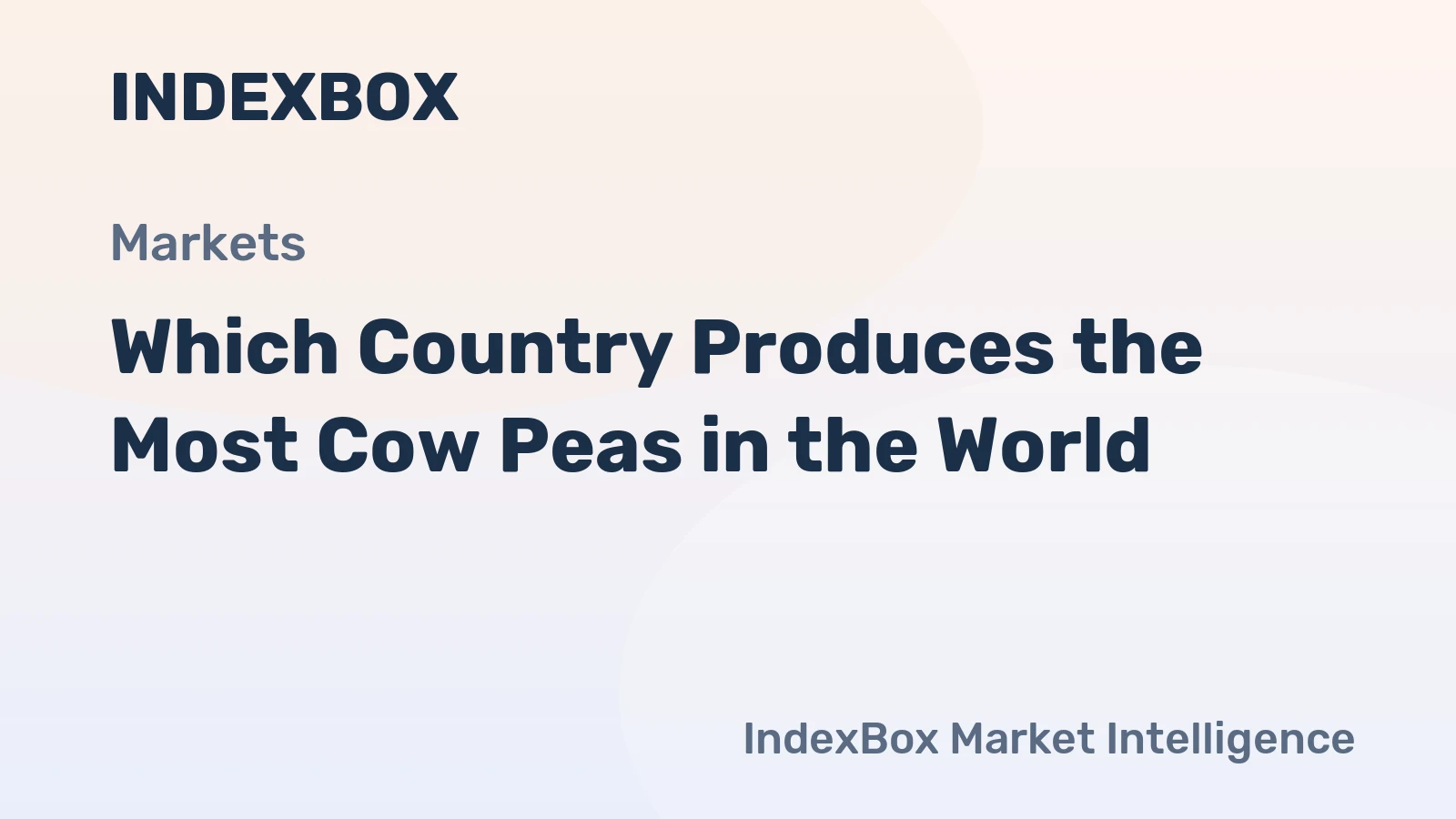 Which Country Produces the Most Cow Peas in the World?