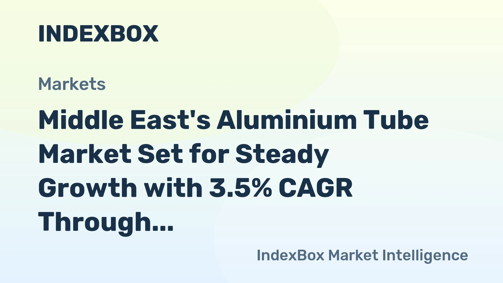 Middle East's Aluminium Tube Market Set for Steady Growth with 3.5% CAGR Through 2035