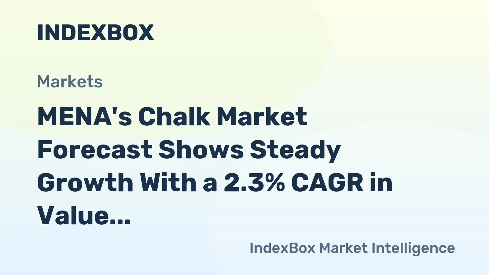MENA's Chalk Market Forecast Shows Steady Growth With a 2.3% CAGR in Value