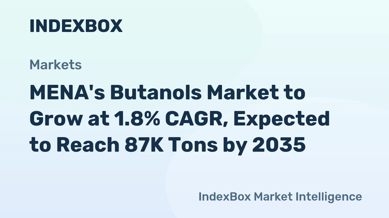 MENA's Butanols Market to Grow at 1.8% CAGR, Expected to Reach 87K Tons by 2035