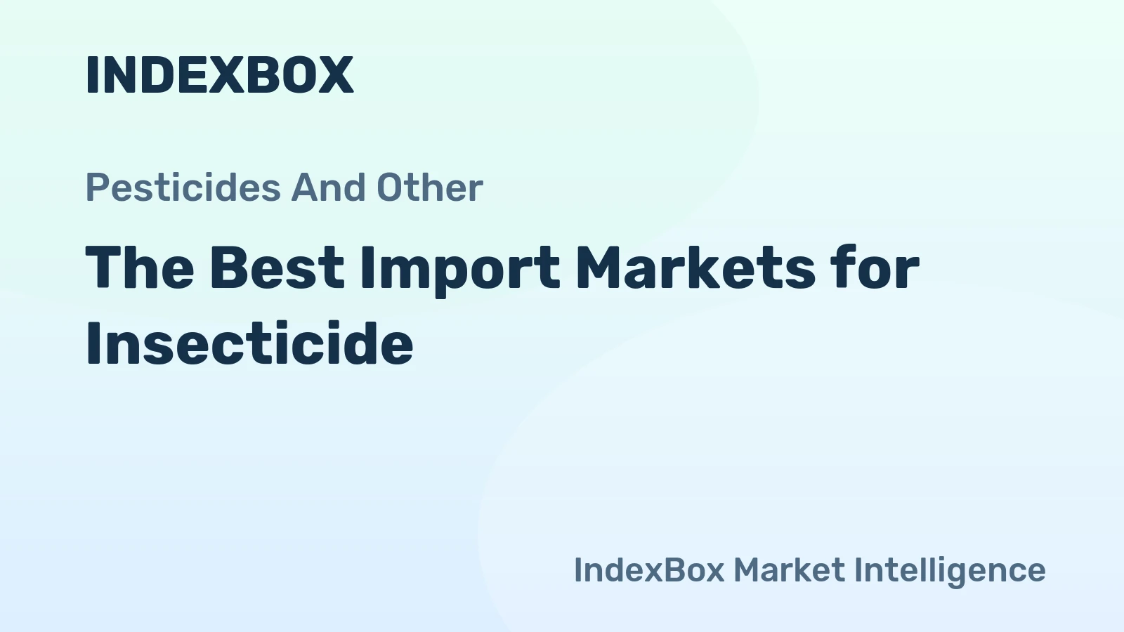 The Best Import Markets for Insecticide