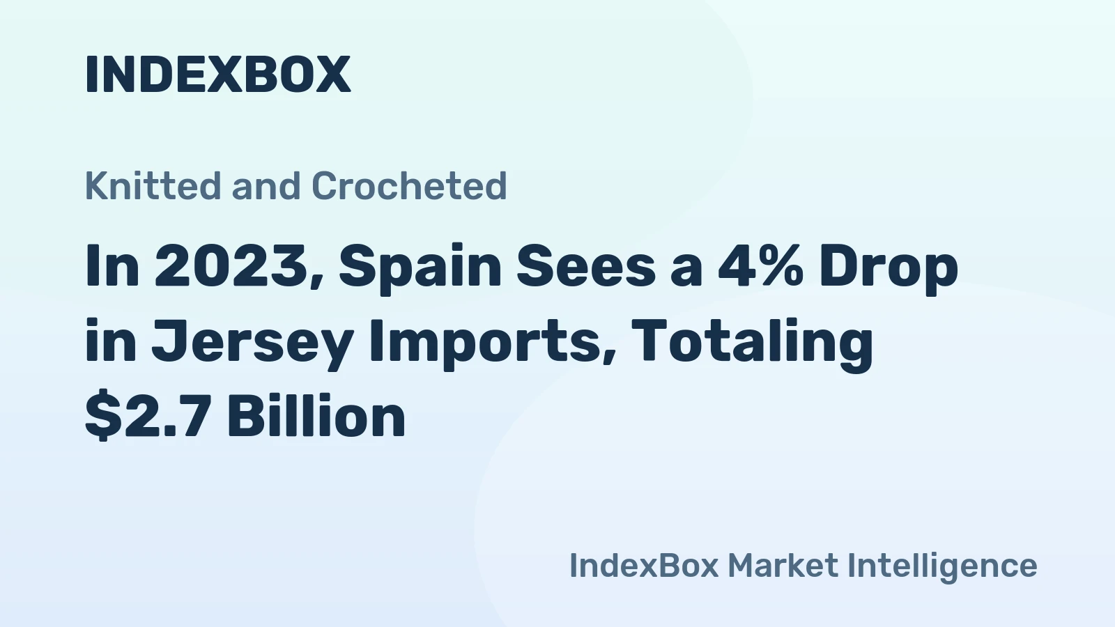 In 2023, Spain Sees a 4% Drop in Jersey Imports, Totaling $2.7 Billion