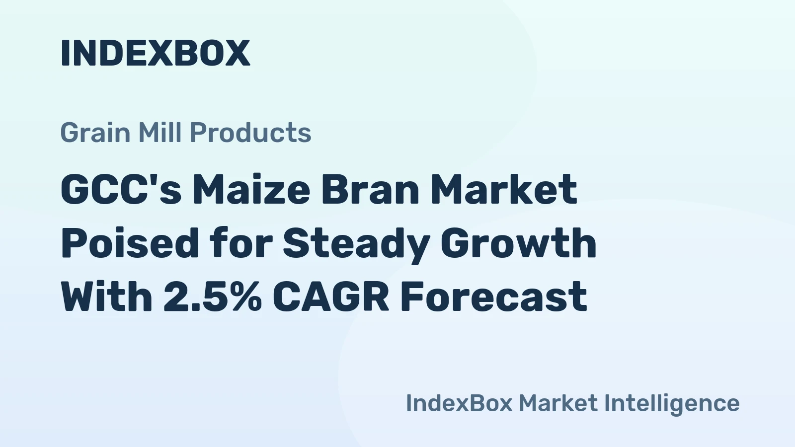 GCC's Maize Bran Market Poised for Steady Growth With 2.5% CAGR Forecast