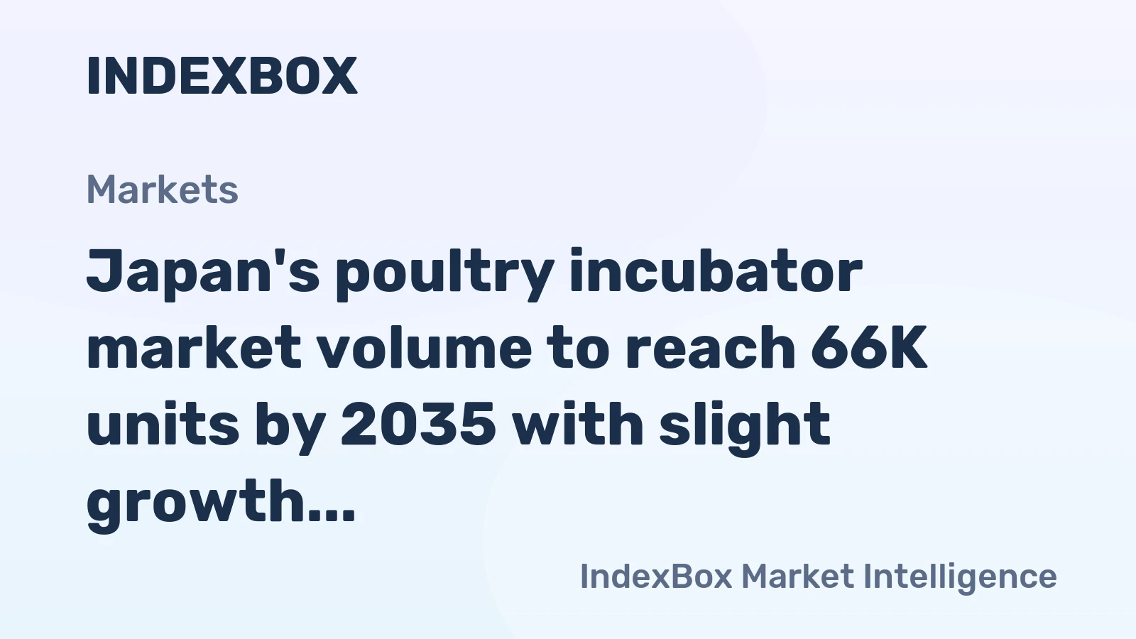 Japan's poultry incubator market volume to reach 66K units by 2035 with slight growth, while market value is projected to hit $979M.