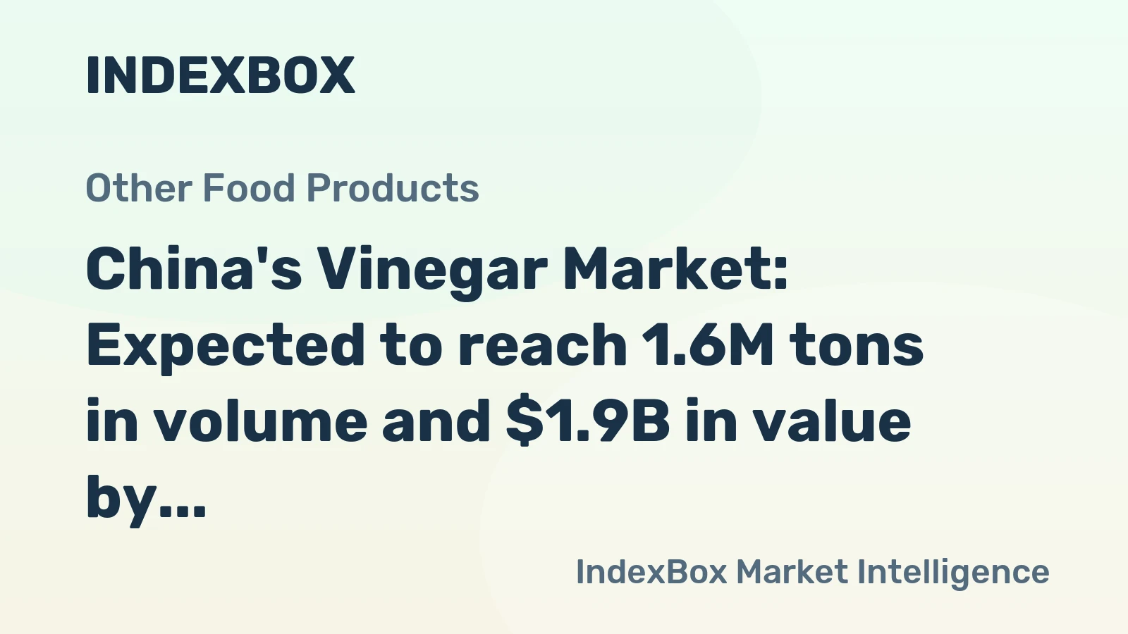 China's Vinegar Market: Expected to reach 1.6M tons in volume and $1.9B in value by 2035