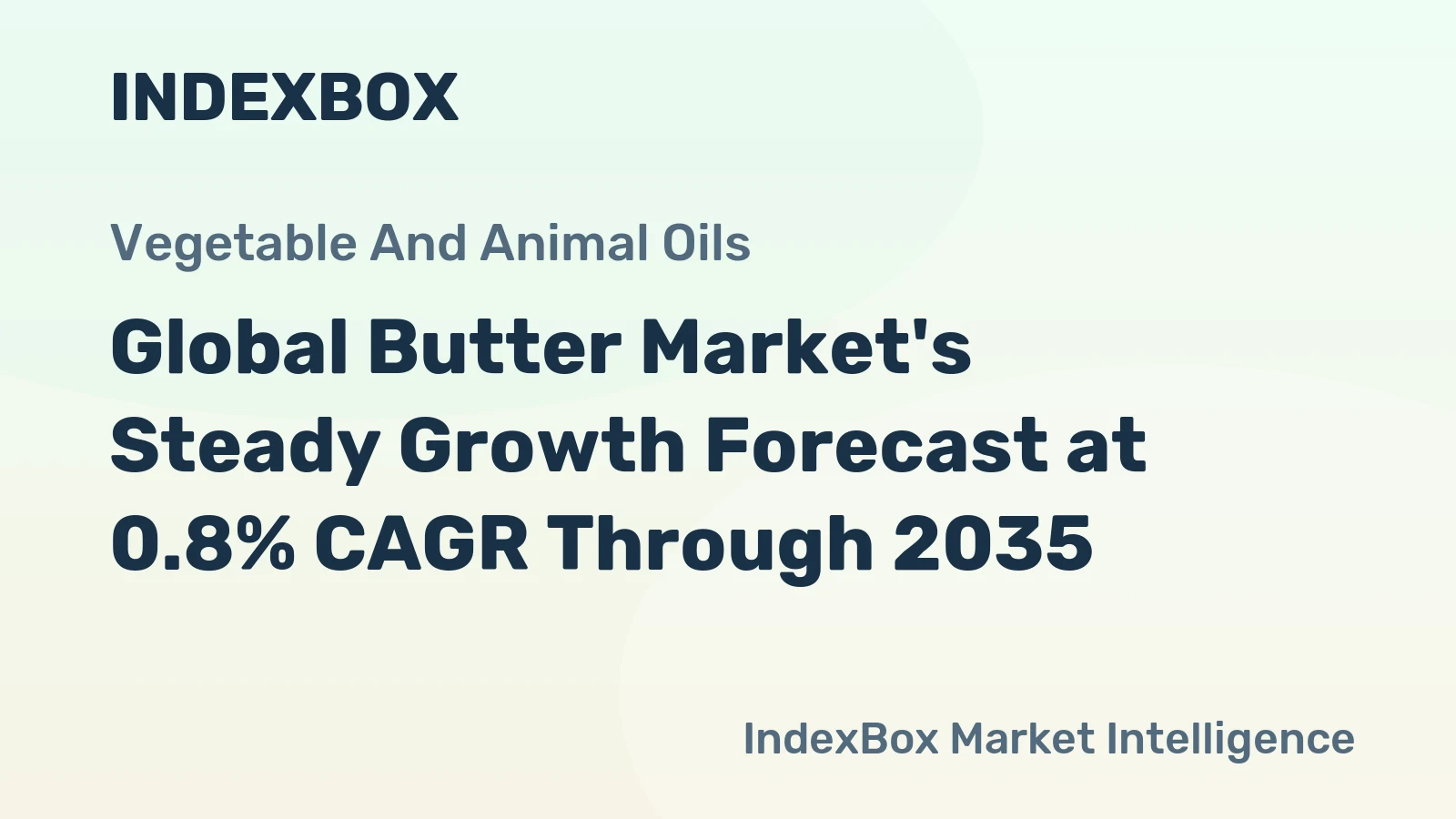 Global Butter Market's Steady Growth Forecast at 0.8% CAGR Through 2035